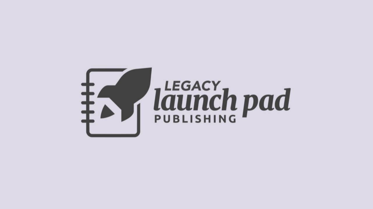 Legacy Launch Pad Publishing Packages