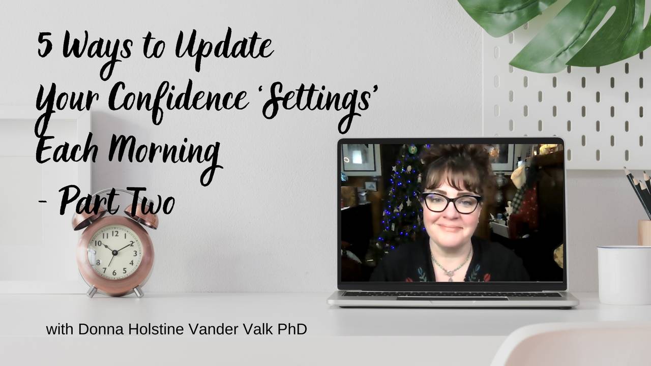 5 Ways to Increase Your Confidence Each and Every Morning