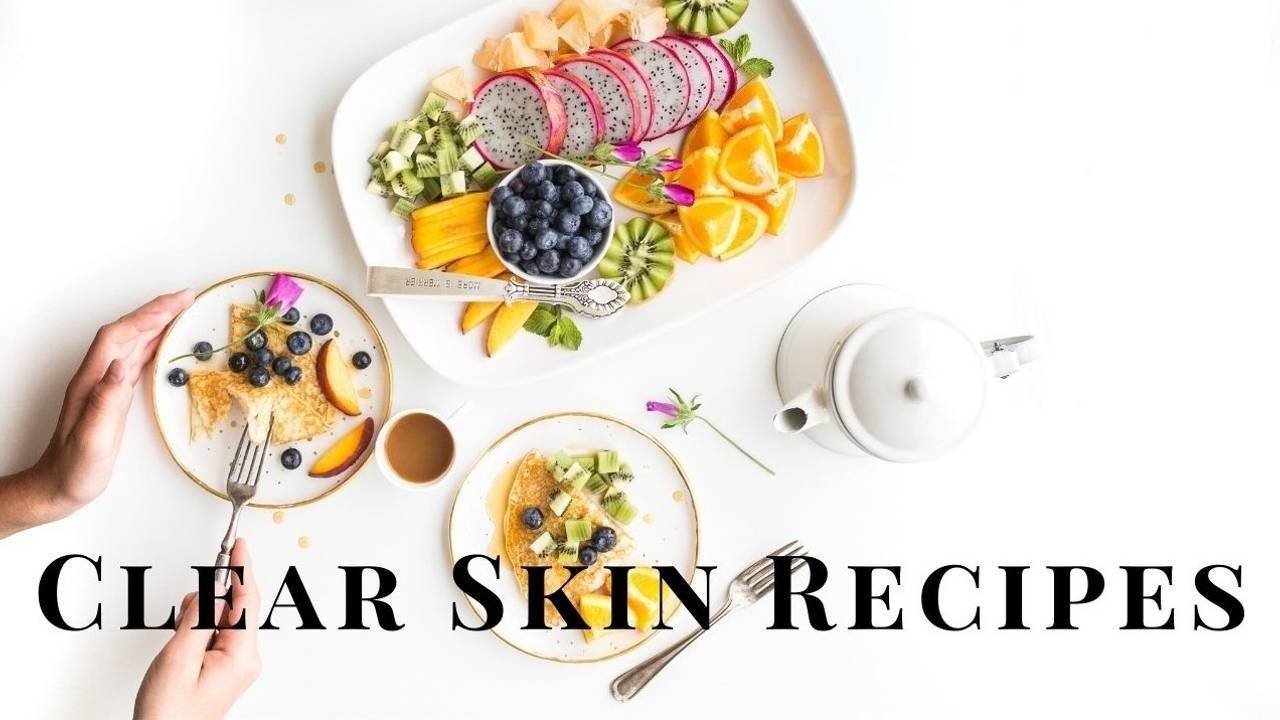 Get Your Clear Skin Recipe Book!