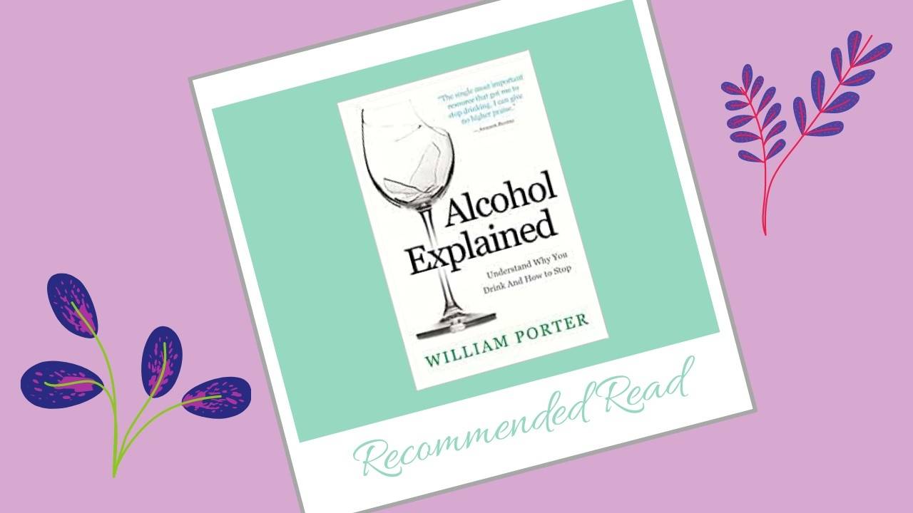 Recommended read William Porter Alcohol Explained