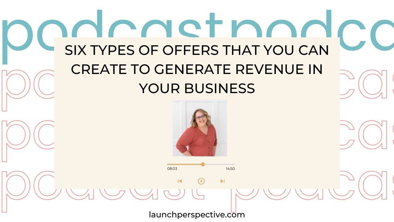 Six Types of Offers that You Can Create to Generate Business Revenue