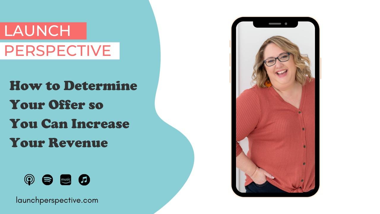 How to Determine Your Offer so You Can Increase Revenue