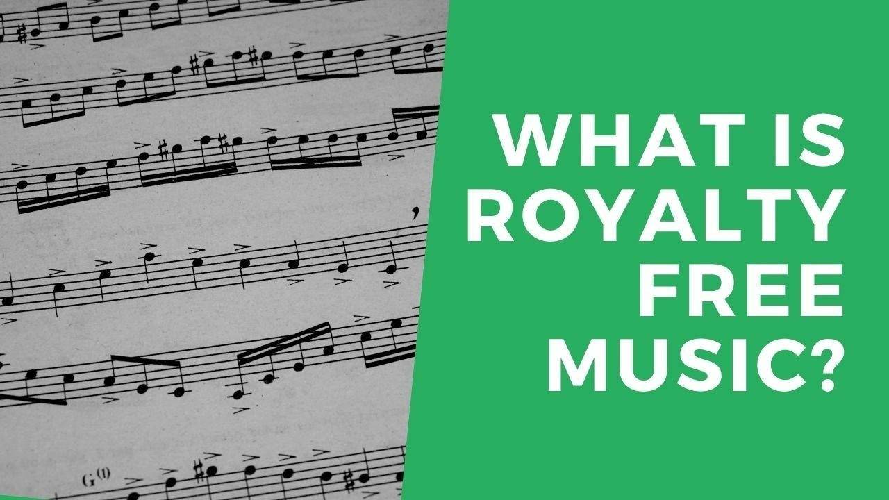 What is Royalty Free Music?