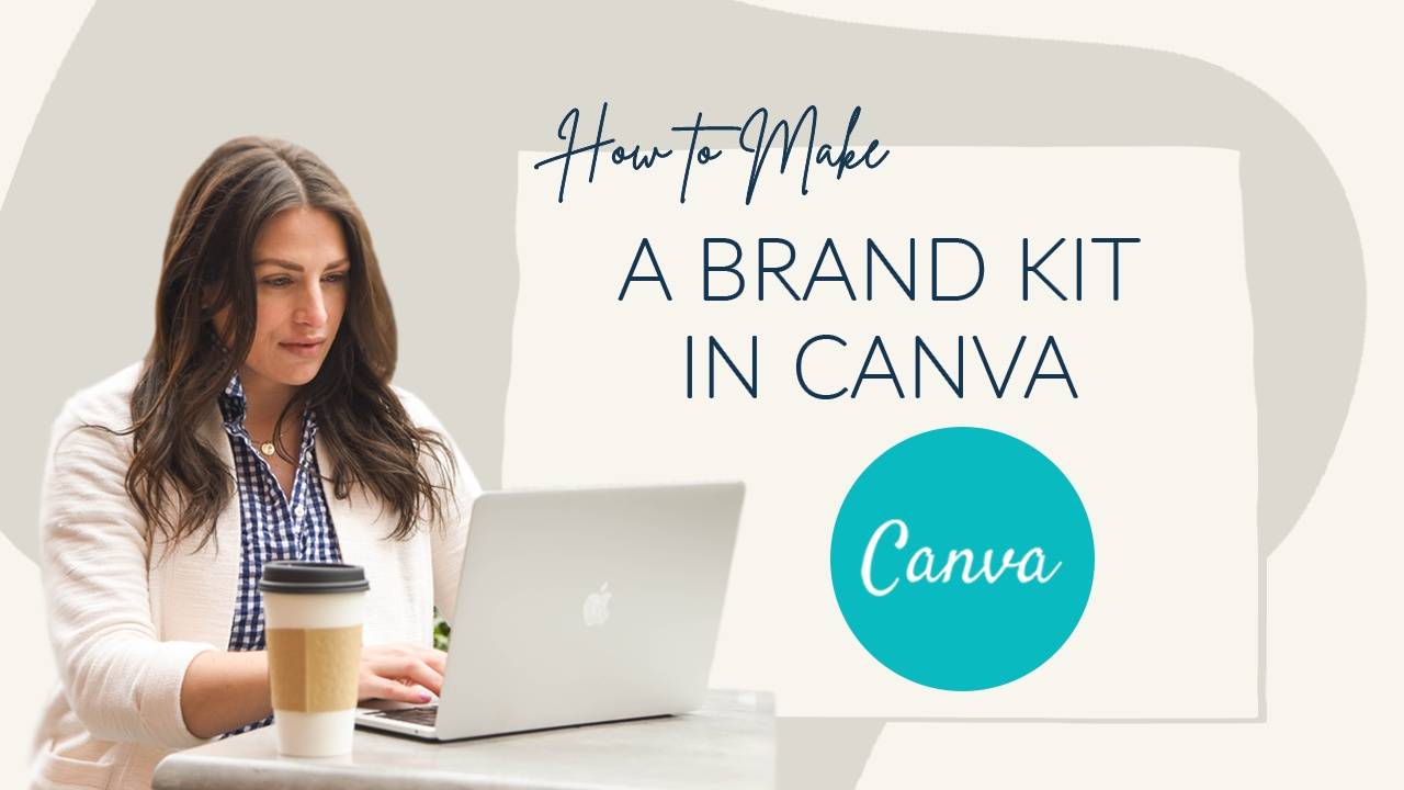 How to Make a Brand Kit in Canva