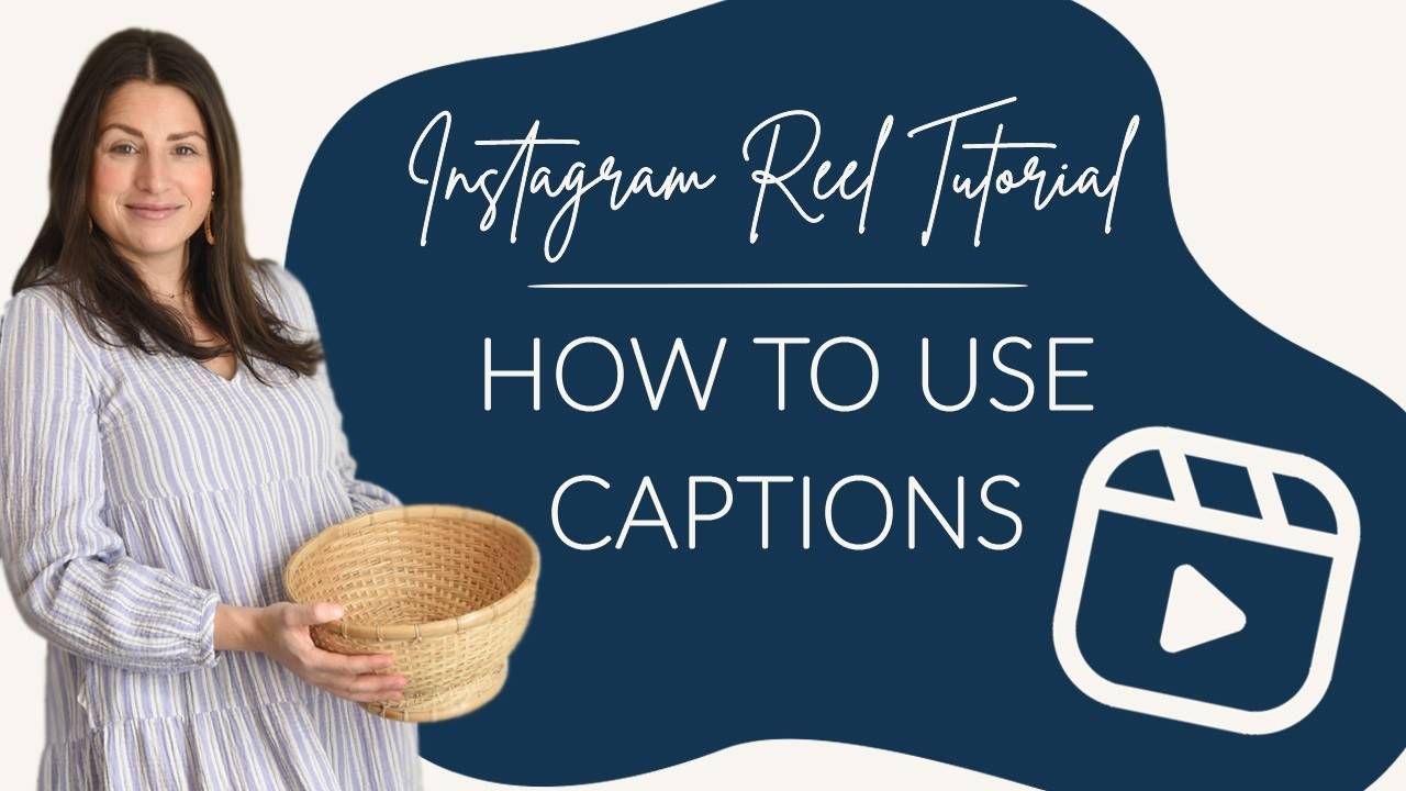 Instagram Reel Tutorial: How to Use Captions