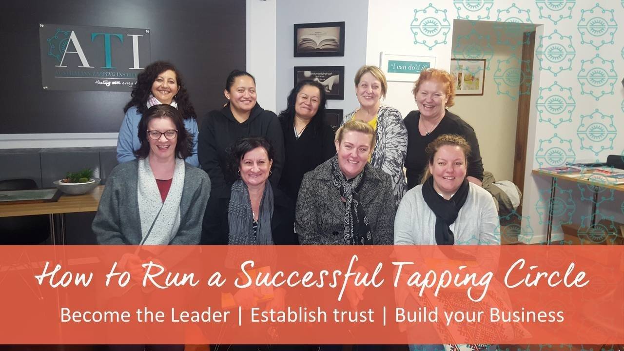 How to run a Successful Tapping Circle - Enrol Today