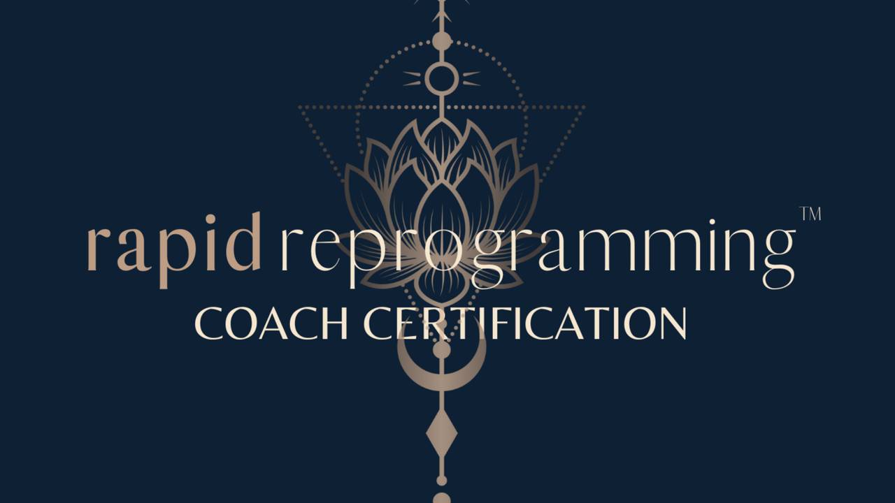 Rapid Reprogramming Coach Certification
