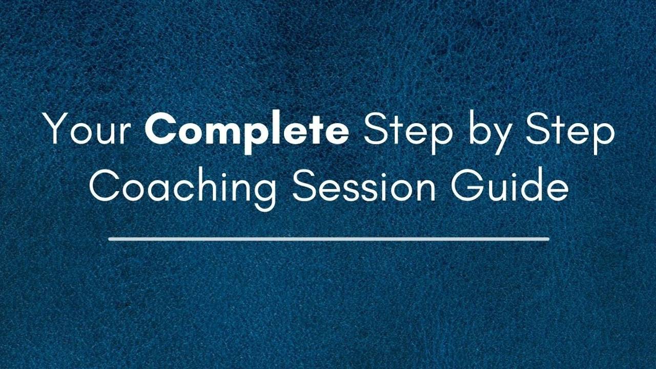 Coaching Session Starter Kit