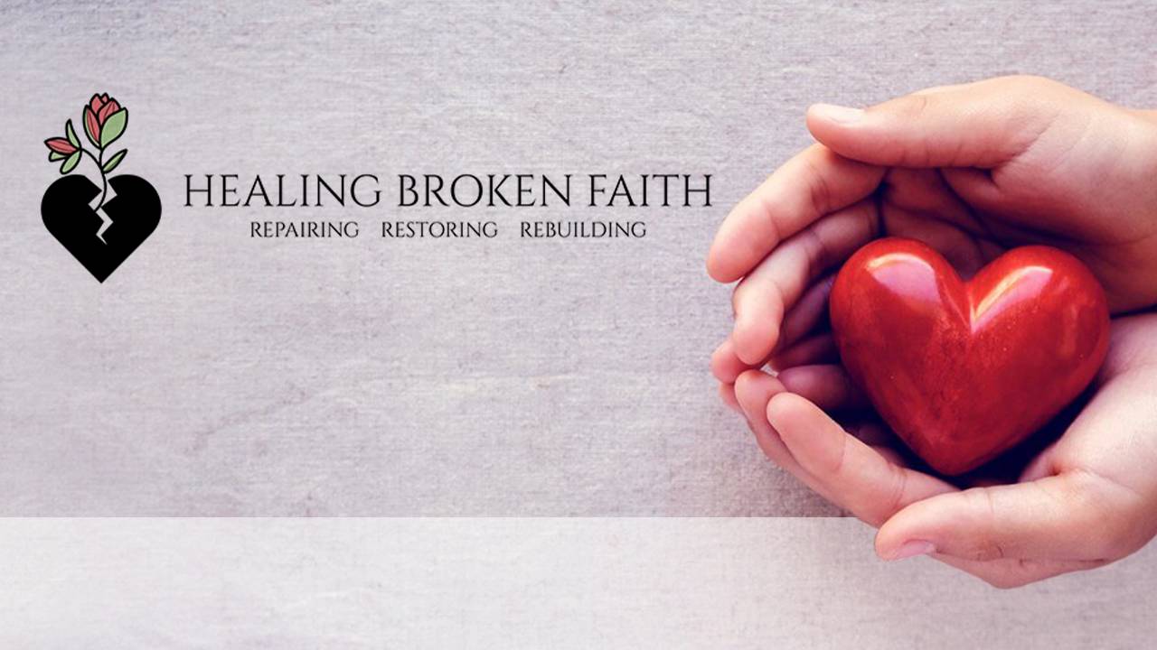 Blog | Healing Broken Faith