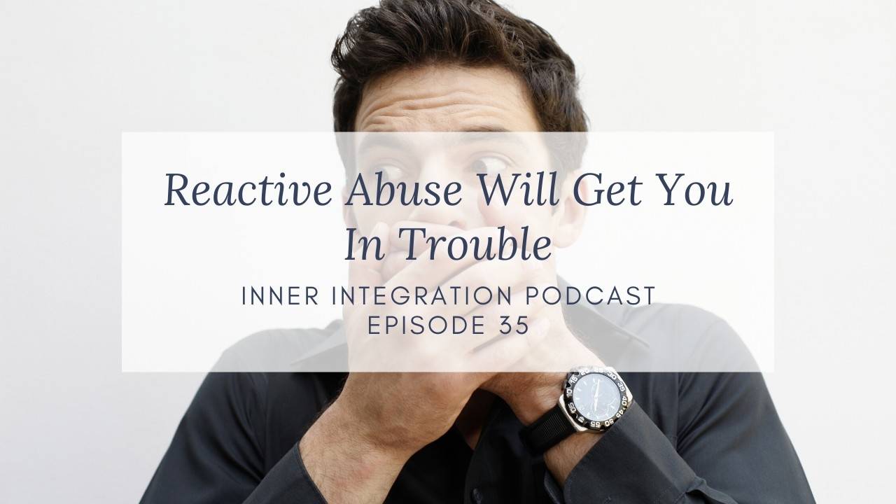 Reactive Abuse Will Get You In Trouble