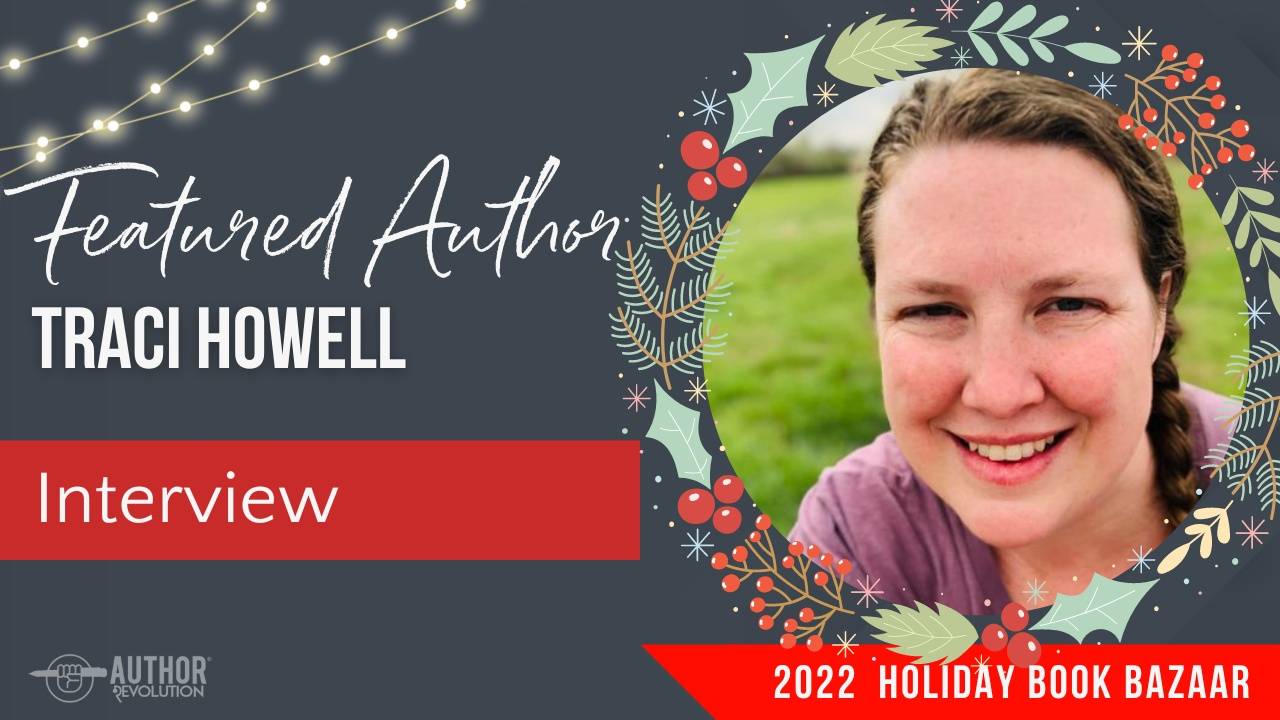 Featured Author: Meet Traci Howell!