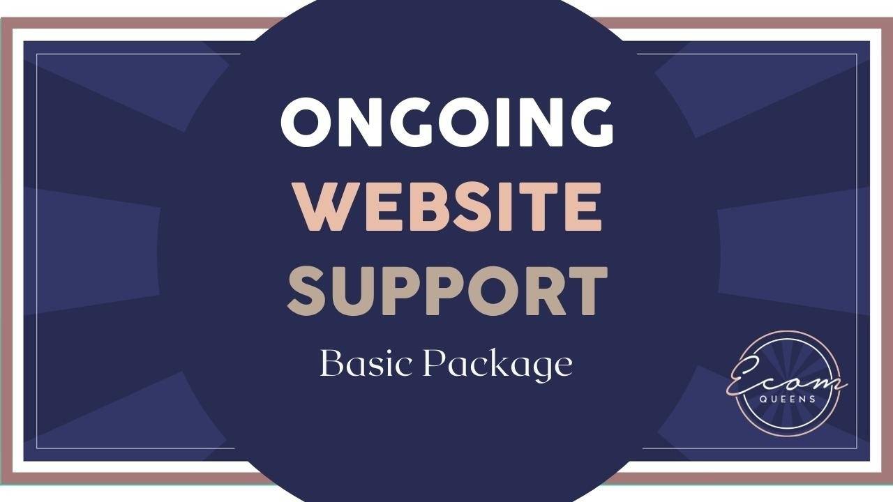 Shopify Ongoing Support Plans | Ecom Queens