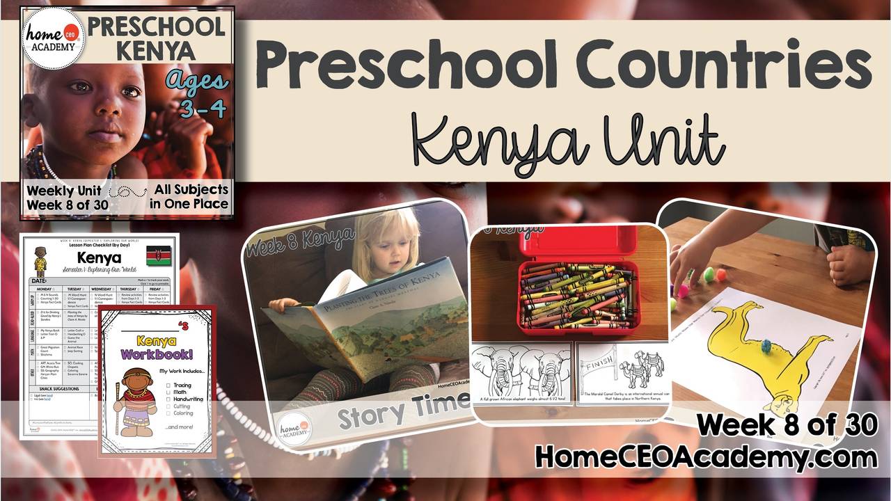 Preschool Countries: Kenya Theme by Home CEO Academy