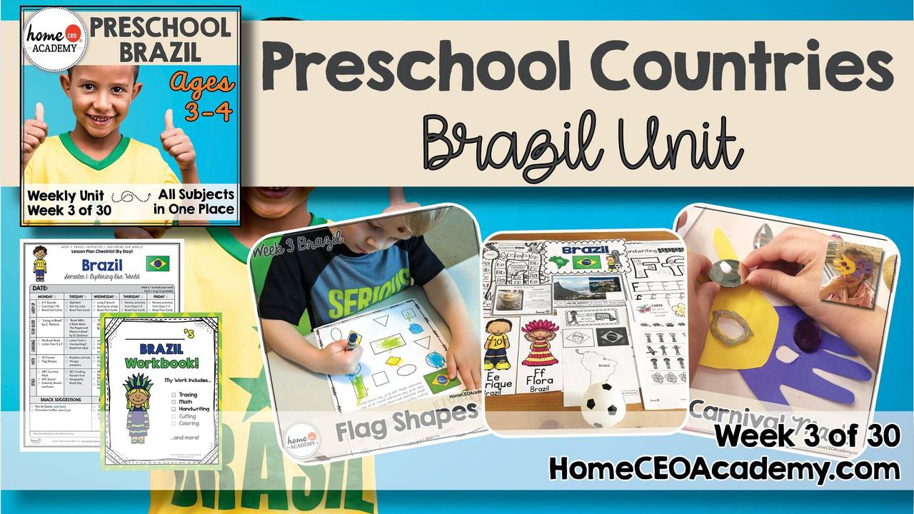 Preschool Countries: Brazil Theme by Home CEO Academy