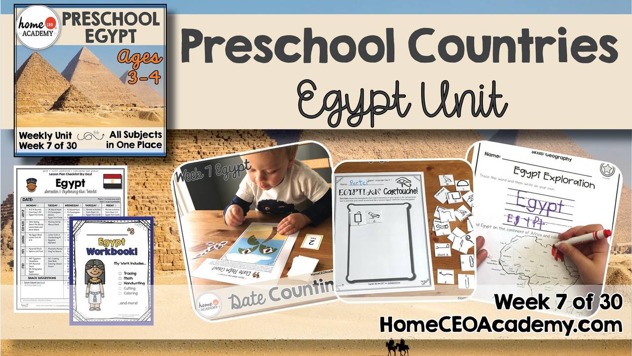 Preschool Countries: Egypt Theme by Home CEO Academy