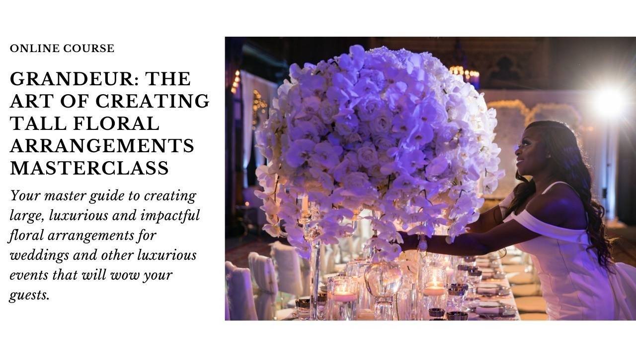 Luxury Floral Design Online Course