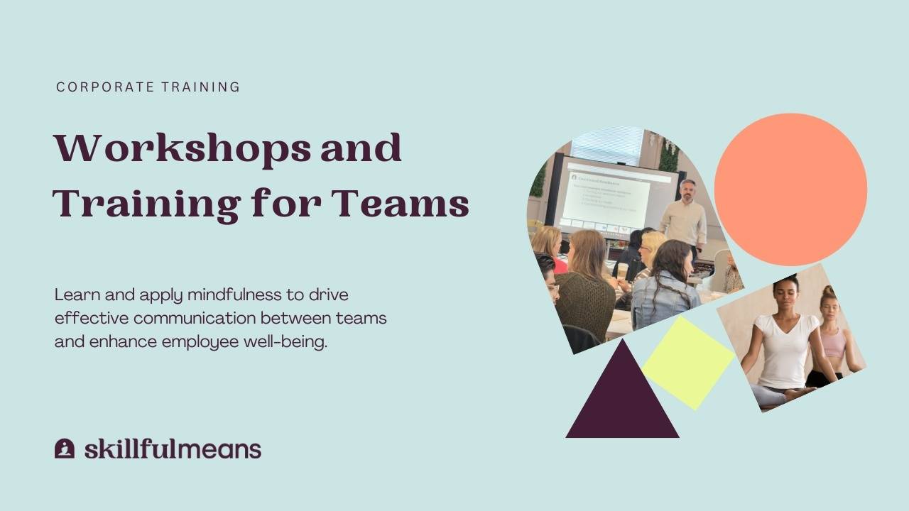 Workshops and Training for Teams