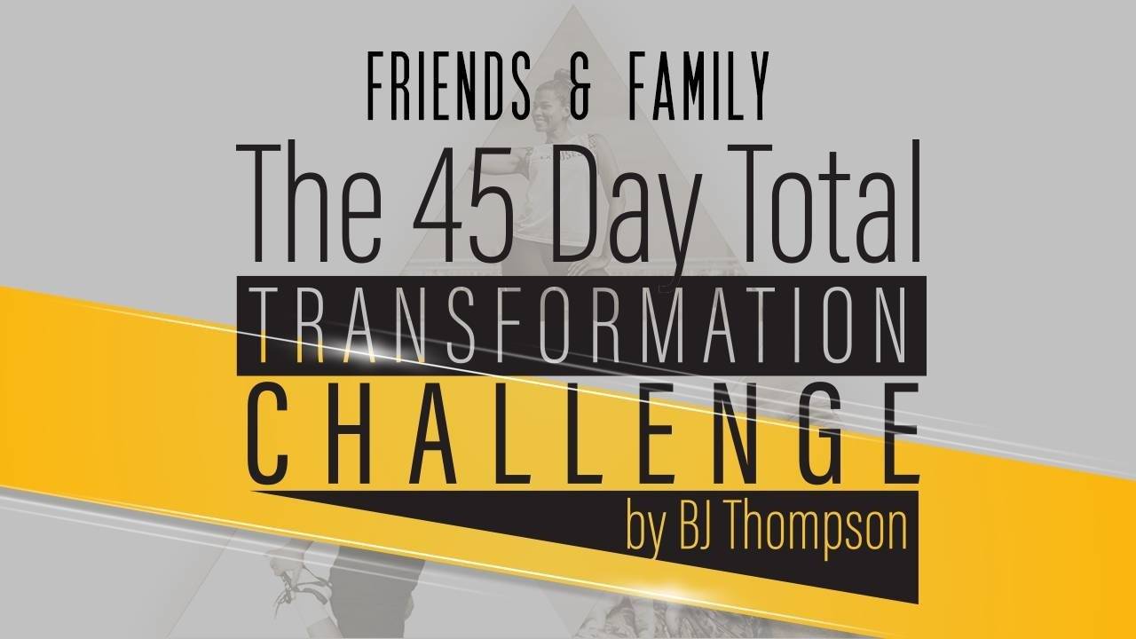 45Day Challenge Friends and Family