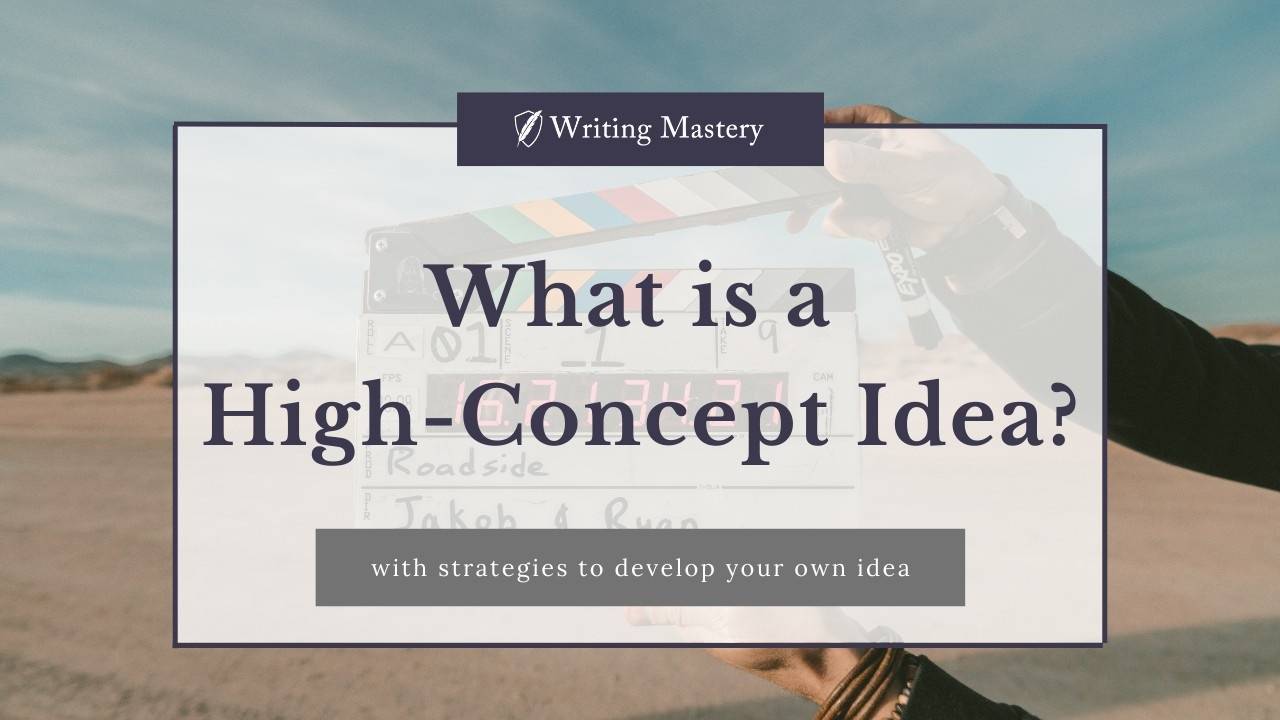 What is a High-Concept Idea?