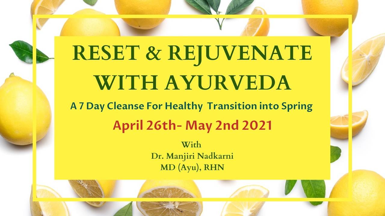 Ayurvedic Spring Reset