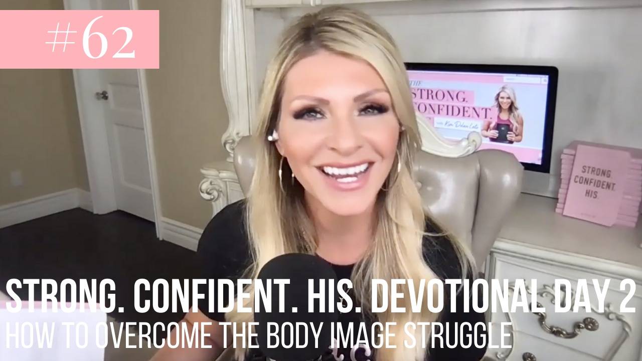 How to Overcome the Body Image Struggle
