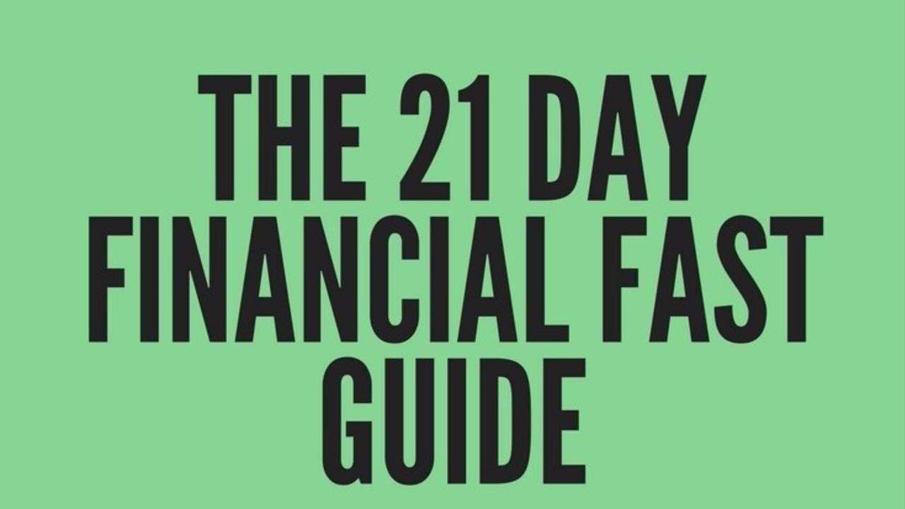 The 21 Day Financial Fast Guide