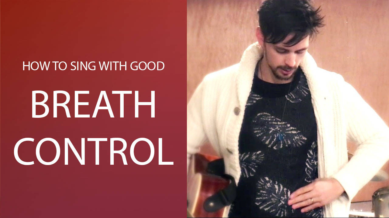 Breath Control For Singing - Free video lesson
