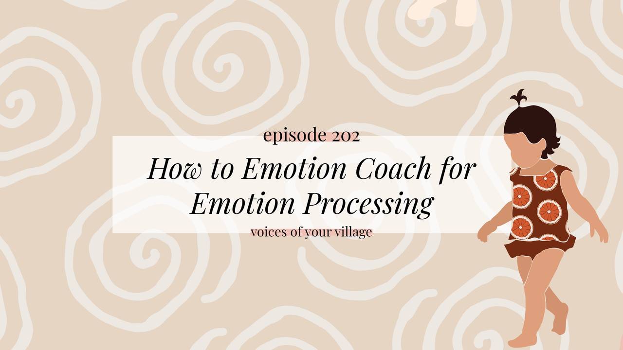 How to emotion coach for emotion processing, with Lauren Stauble