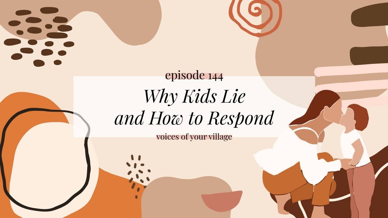 Why Kids Lie and How to Respond