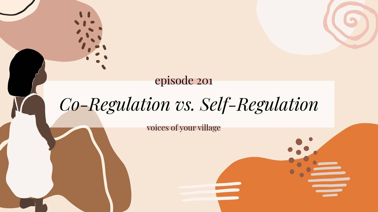 Co-reg vs Self-reg with Thriving Littles