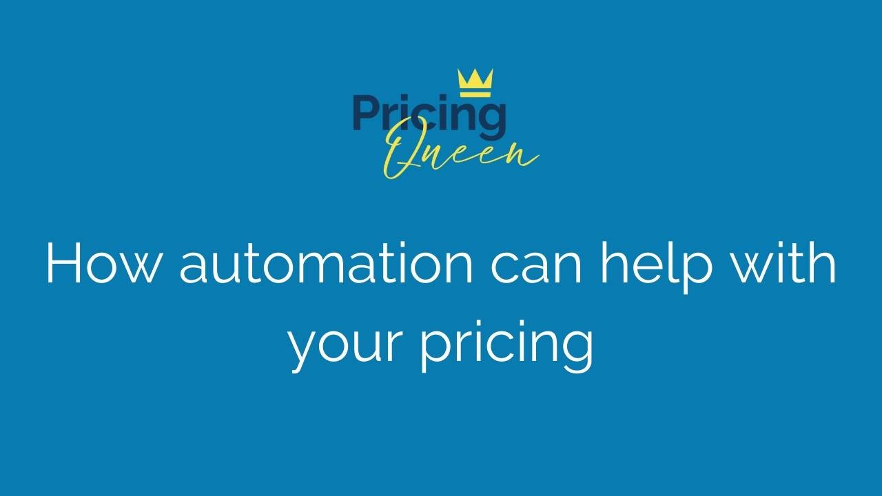 How automation can help with your pricing