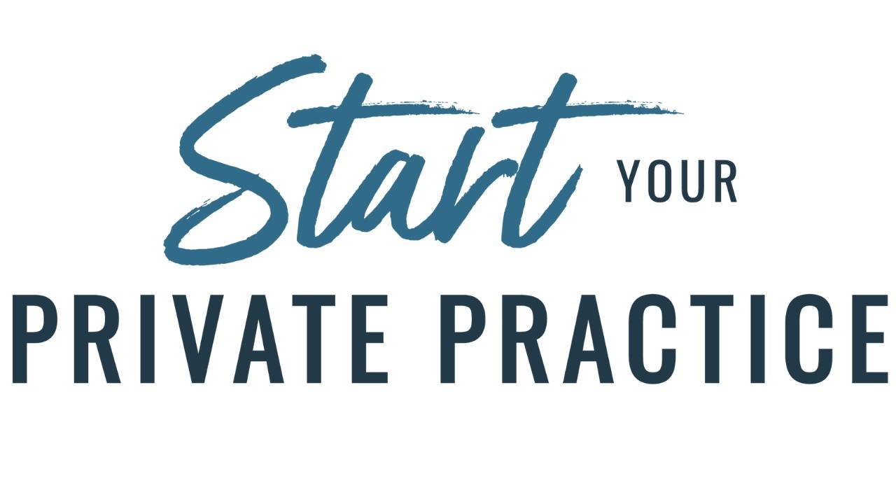 Start Your Private Practice Enroll Now