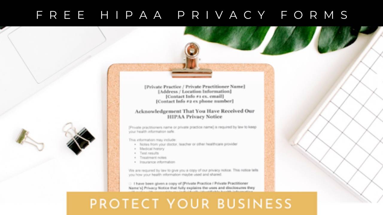Free Sample HIPAA Forms from the Independent Clinician
