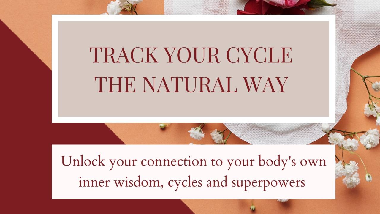 Track Your Cycle the Natural Way