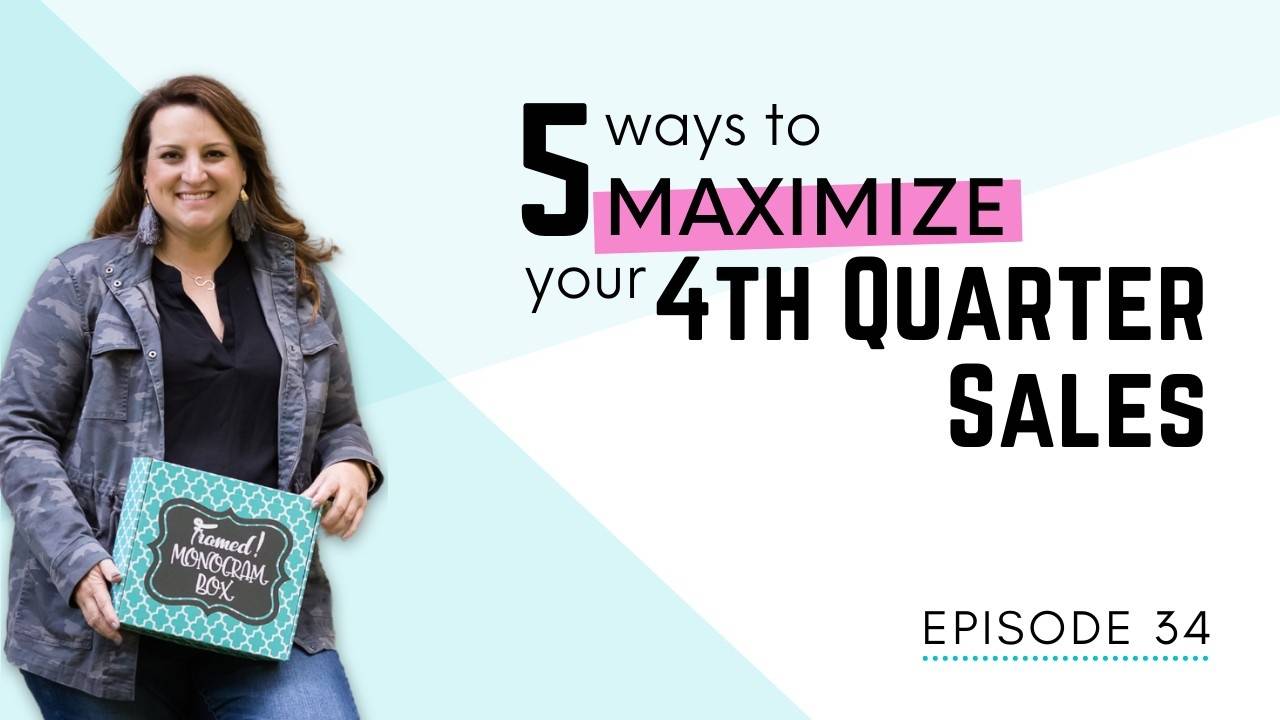 Maximize Your 4th Quarter Sales With Your Subscription Box | EP 34
