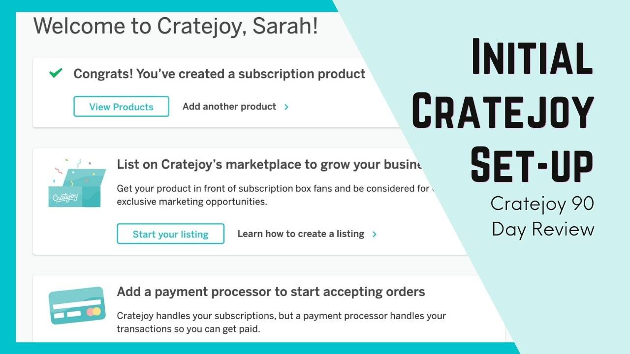 Initial Cratejoy Set Up: Cratejoy 90 Day Review