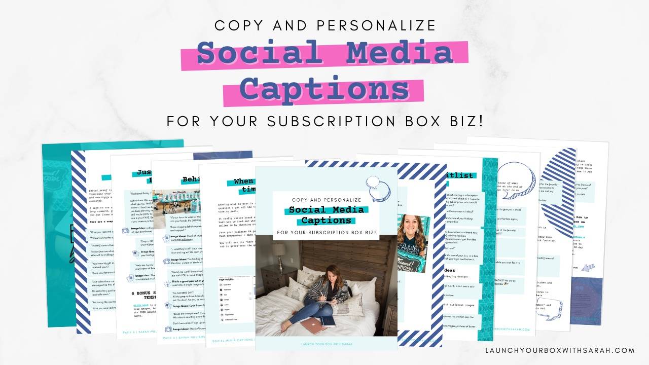 Social Media Captions for your Subscription Box Biz!