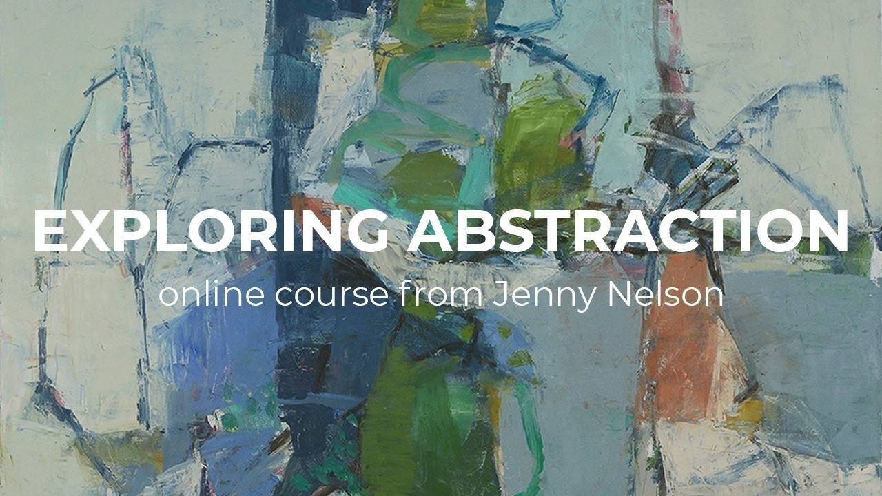 Exploring Abstraction with Jenny Nelson Online Course