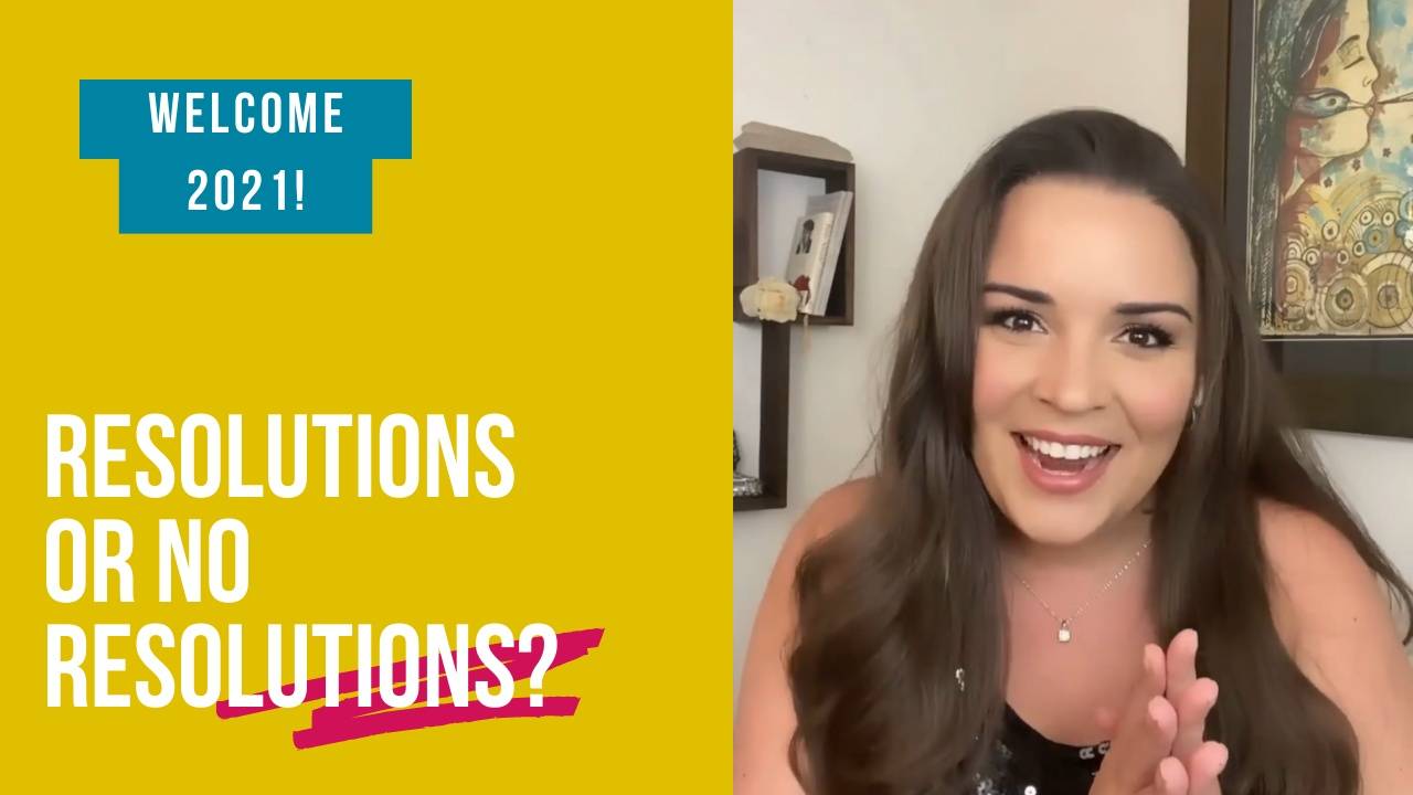 Resolutions or No Resolutions for 2021?