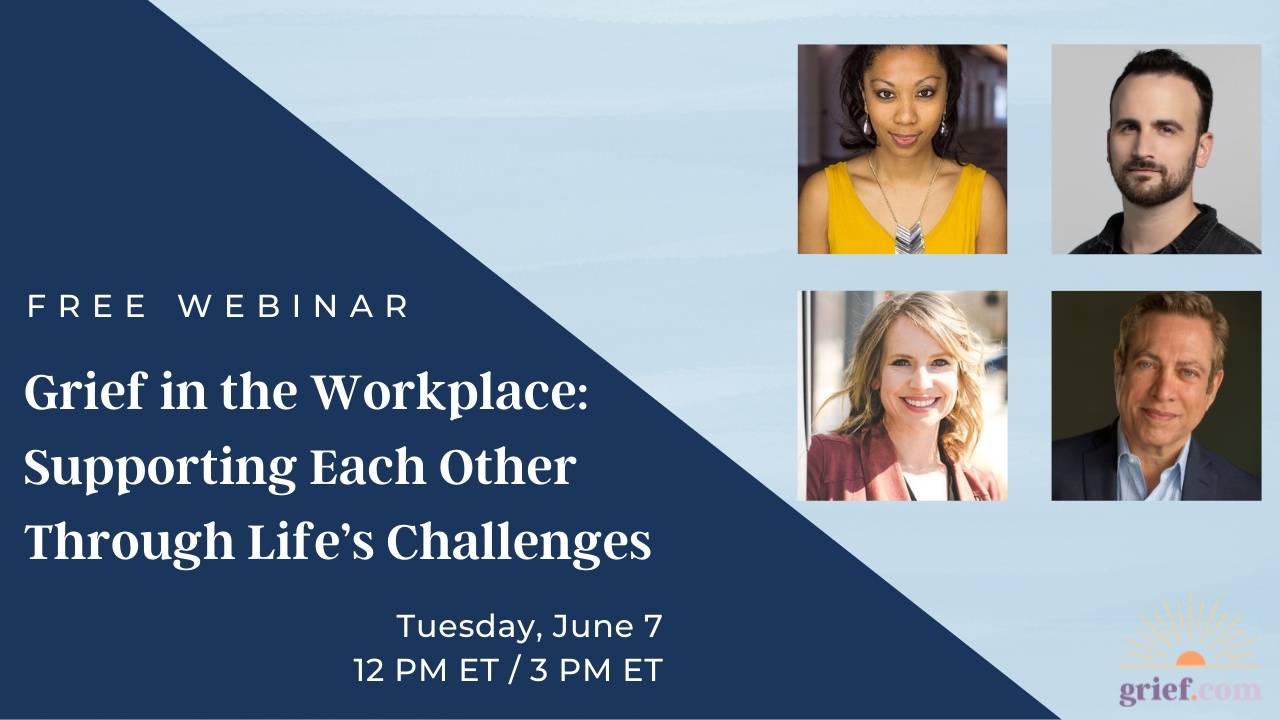 Grief in the Workplace - Panel Discussion