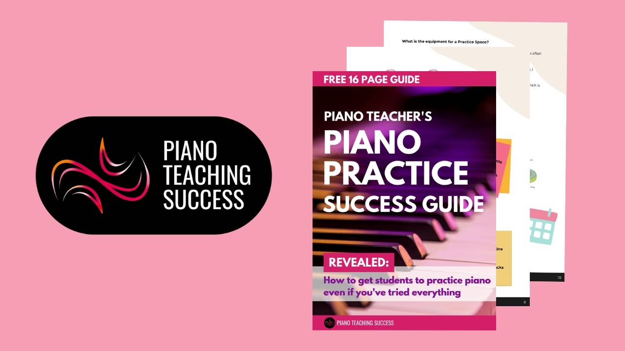 How to get your piano students practising