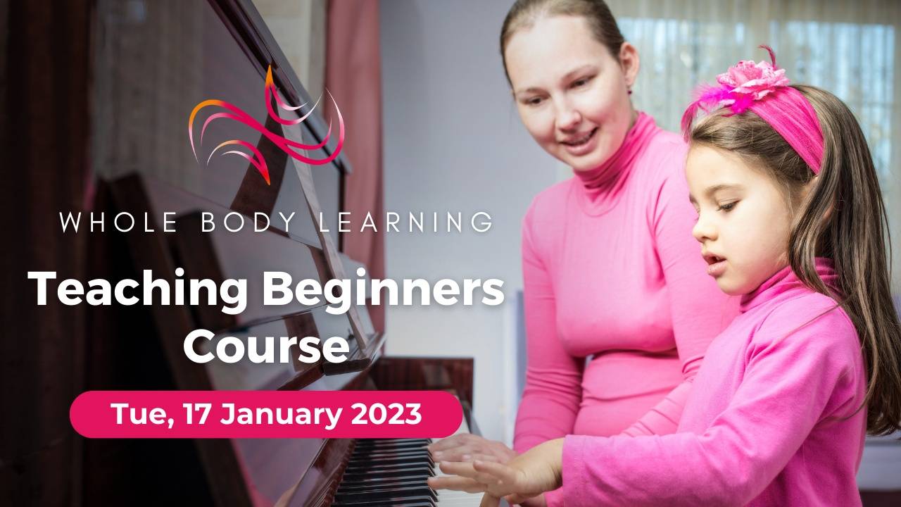 Teaching Beginners with Whole Body Learning Course