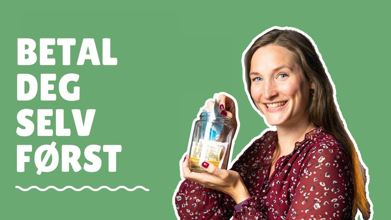 Betal deg selv først - 7 grunner til å opprette autosparing