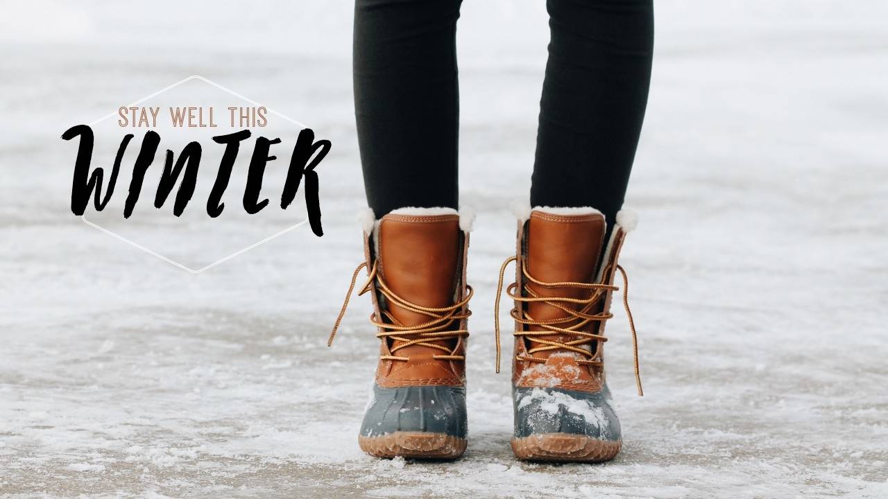 Stay Well This Winter - 5 Tips to Surviving the Cold and Flu Season