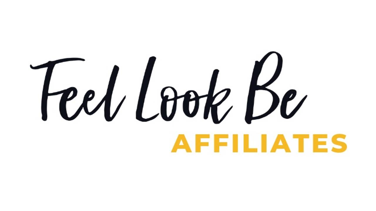 Feel Look Be Affiliates