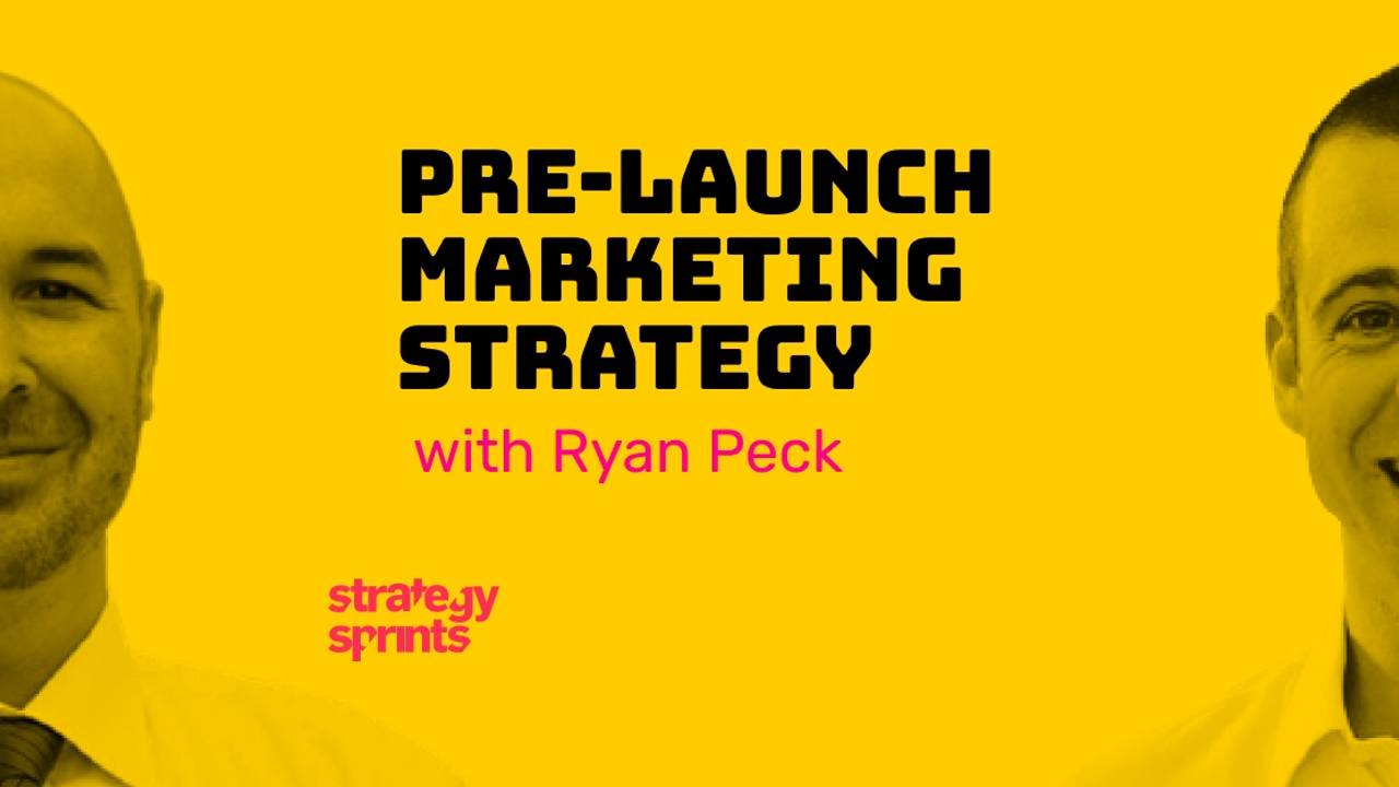 Pre-Launch Marketing Strategy, Ryan Peck and Simon Severino