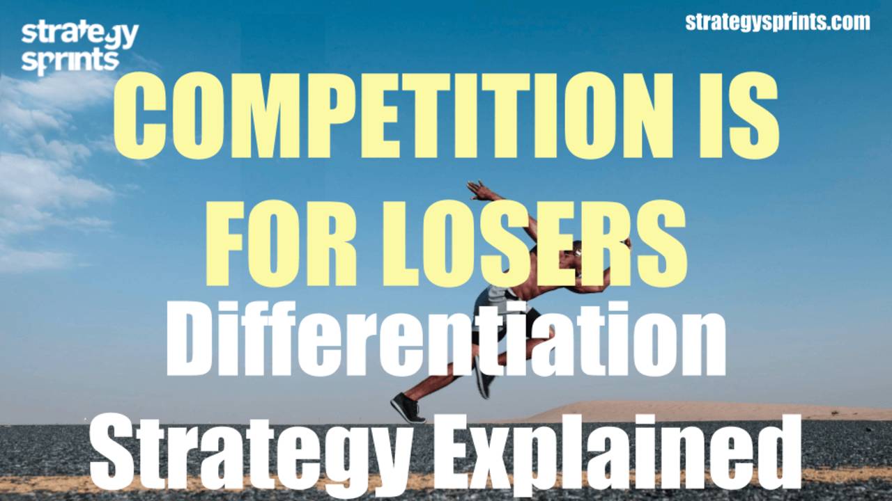 Differentiation Strategy Explained.