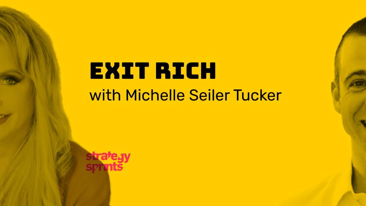 Exit Rich with Michelle Seiler Tucker