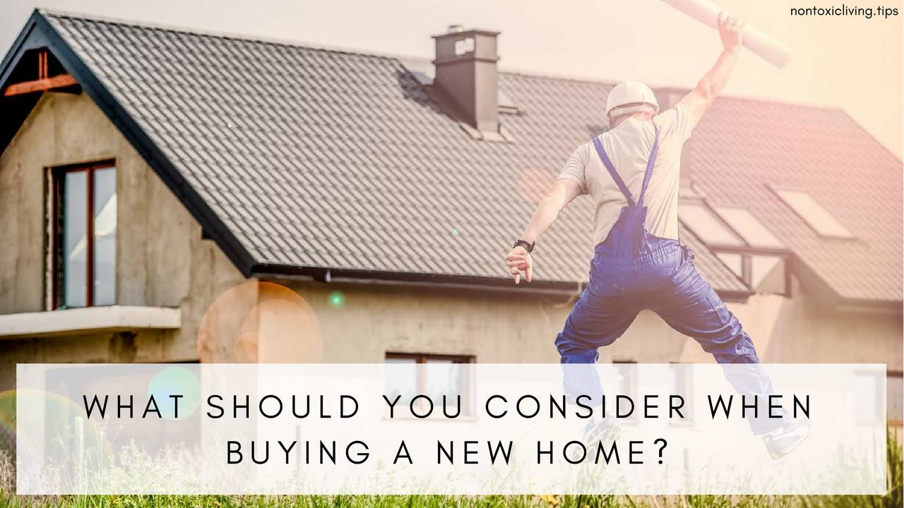 Consider Replacing Toxic Building Material for A New Home| Nontoxic Li