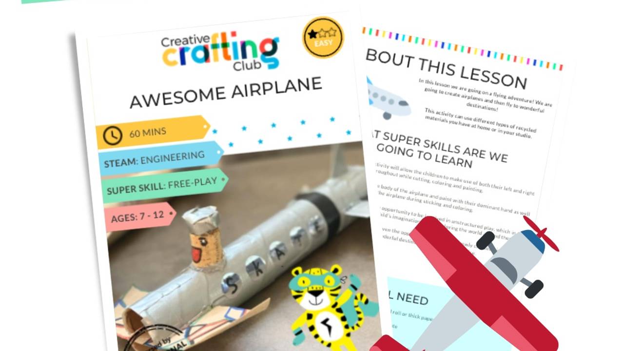 Awesome Airplane Craft Lesson Plan for Ages 7 to 12